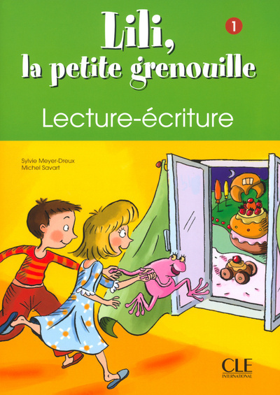 Lili, la petite grenouille 1 cahier de lecture-écriture > CLE International